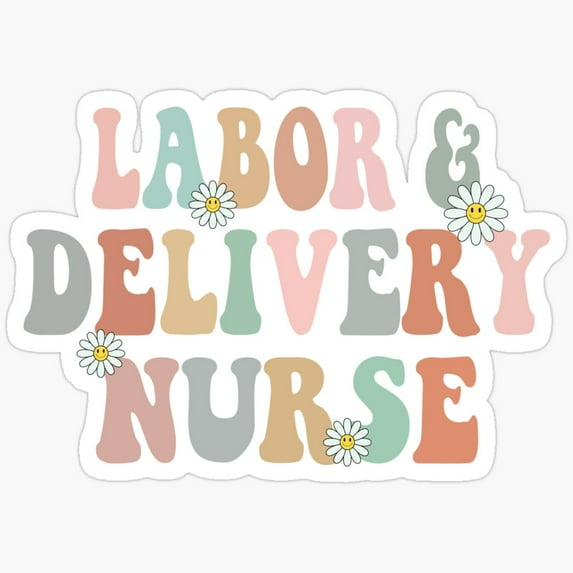 DOPASTICKER Groovy Labor And Delivery Nurse L&D Baby Nursing ...