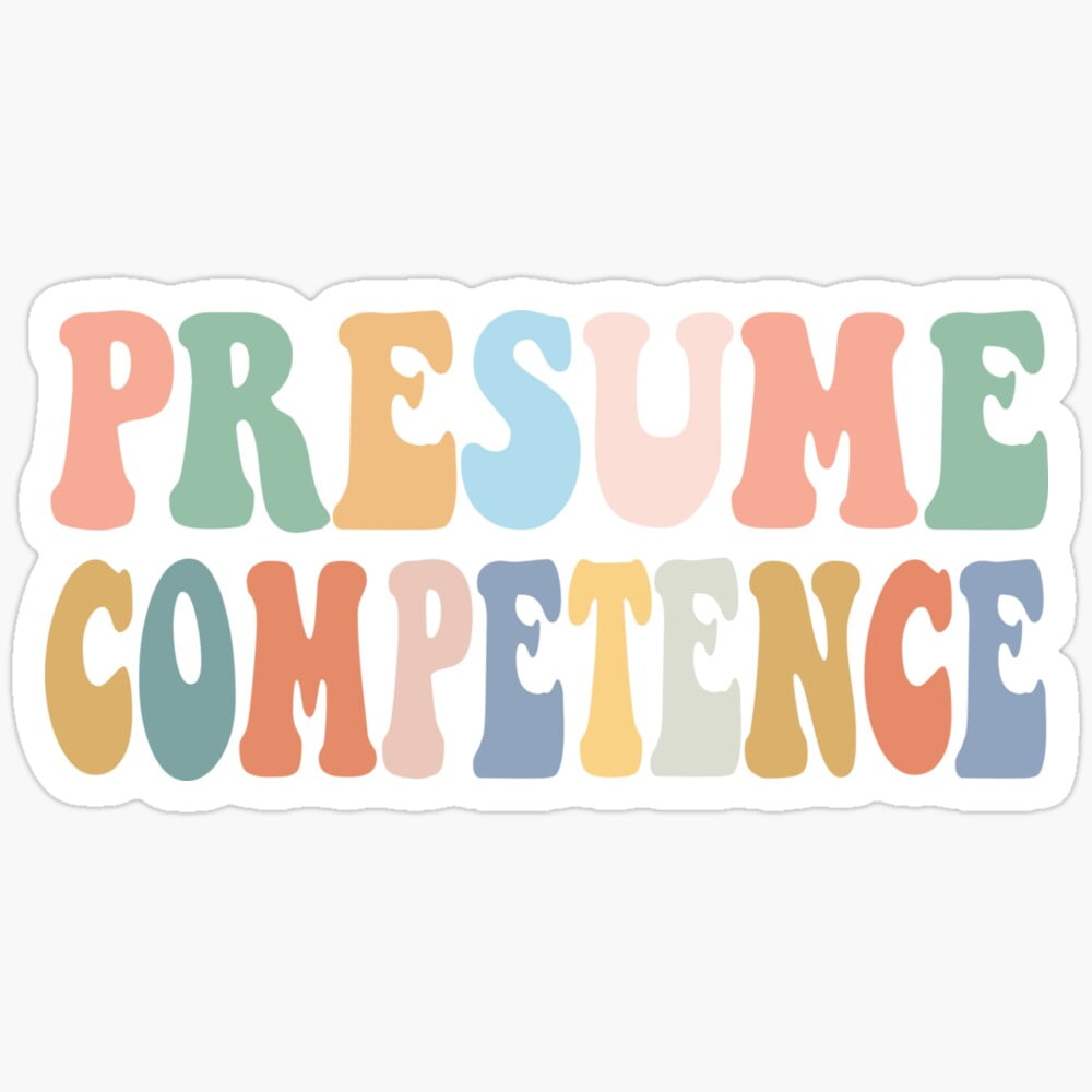 DOPASTICKER Groovy Presume Competence Occupational Therapy Cute Sped ...