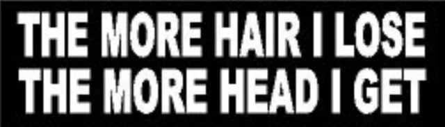 DOPASTICKER The More Hair I Lose The More Head I Get Sticker Hard Hat ...