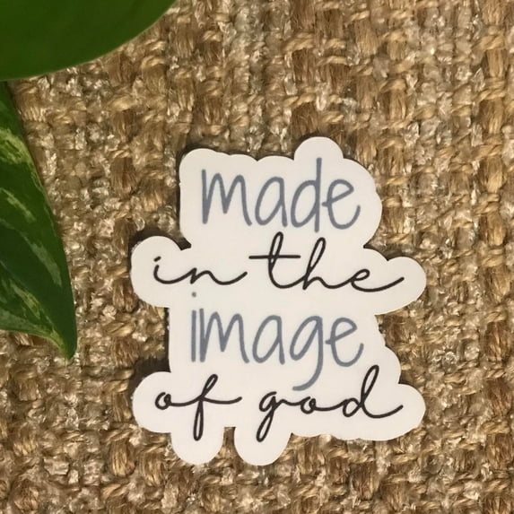 DOPASTICKER Hand Made 'Made In The Image Of God' Sticker Phone Sticker ...