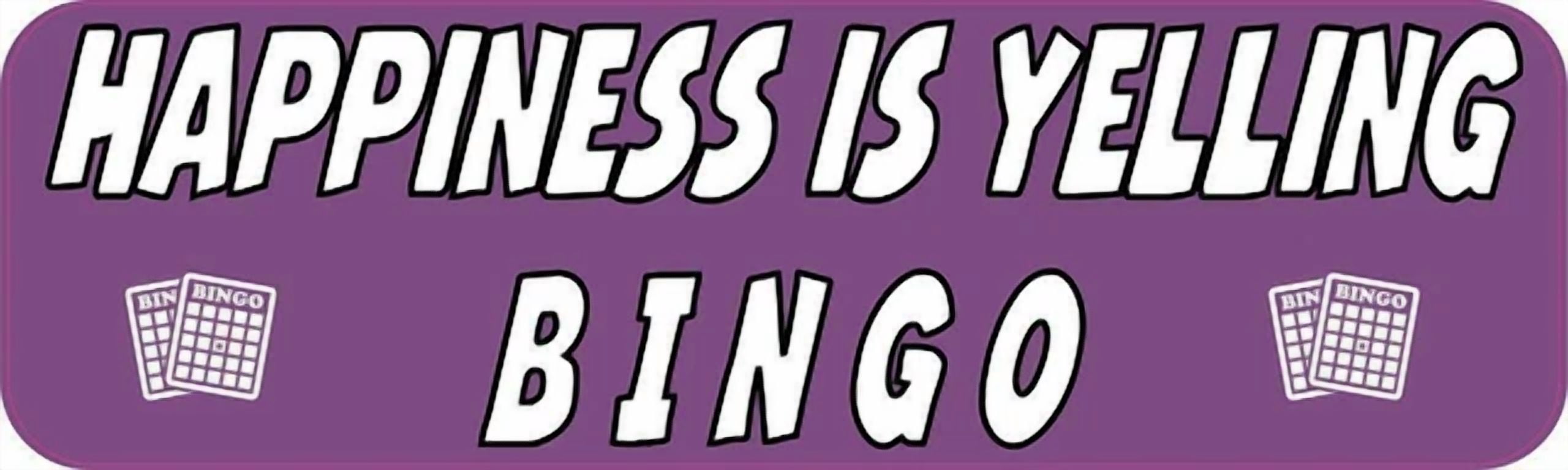 DOPASTICKER Happiness Is Yelling Bingo Sticker Phone Sticker, Latop ...