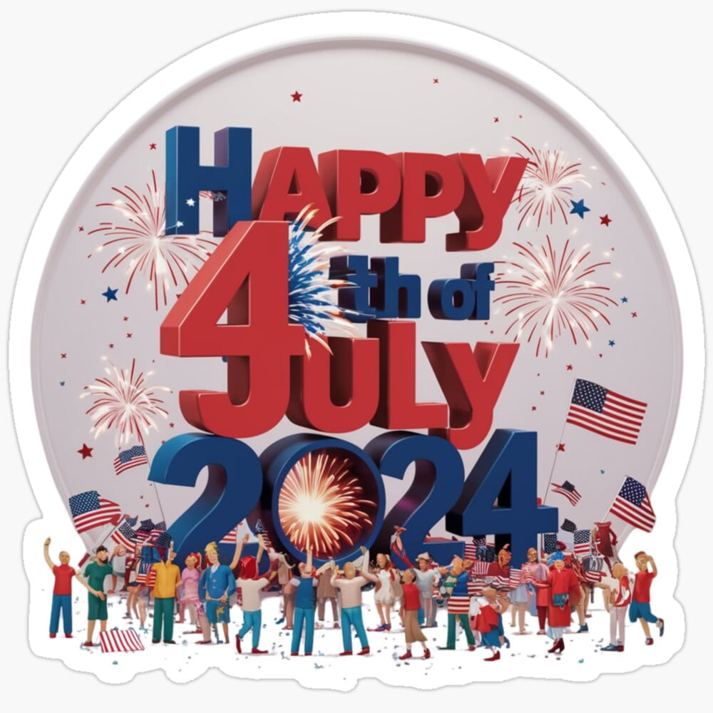 DOPASTICKER Happy 4Th Of July 2024 Sticker Fourth Of July Sticker ...
