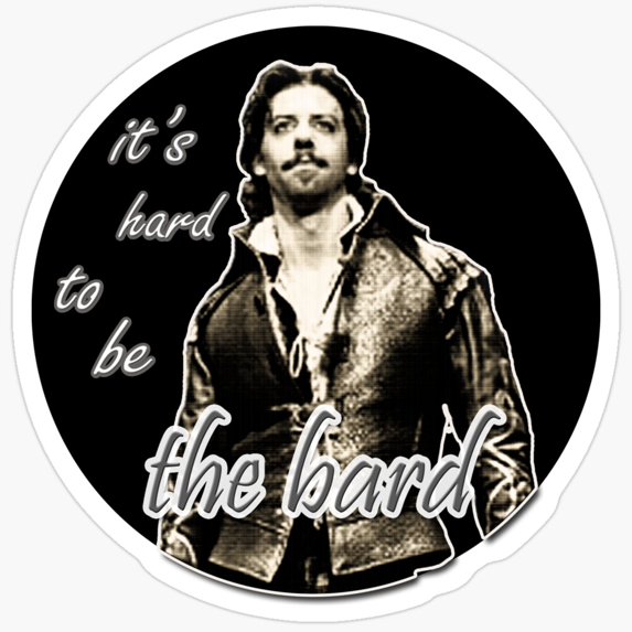 DOPASTICKER Hard To Be The Bard - Perfect Birthday Gift Everyone Phone ...