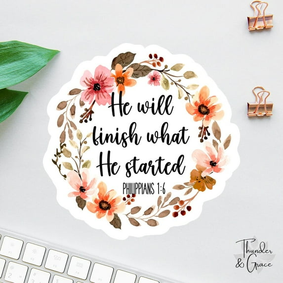 DOPASTICKER He Will Finish What Hetarted, Jesus, Bible Verse Perfect ...