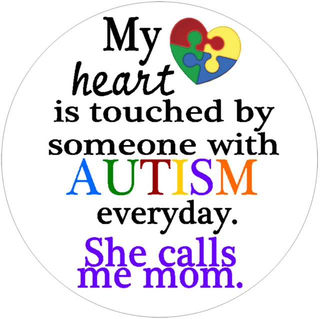 DOPASTICKER Heart Touched By Someone Autism She Calls Me Mom Stickers ...
