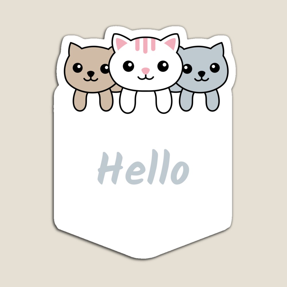 DOPASTICKER Hello Cute Kittens In Your Pocket Decorative Laptop, Phone ...
