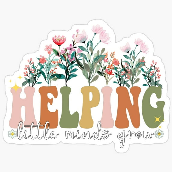 DOPASTICKER Helping Little Minds Grow Kindergarten Teacher Preschool ...