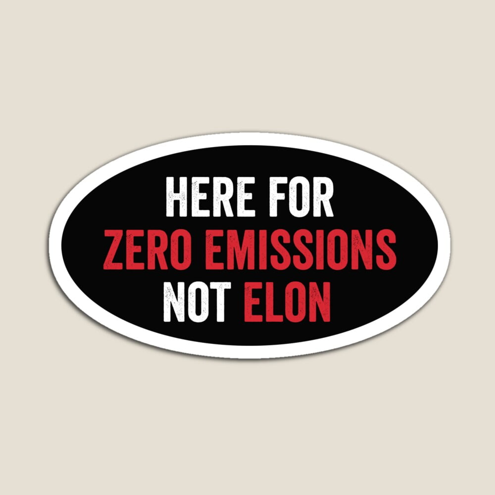 DOPASTICKER Here For Zero Emissions Not Sticker - 1934 Hot Trending ...
