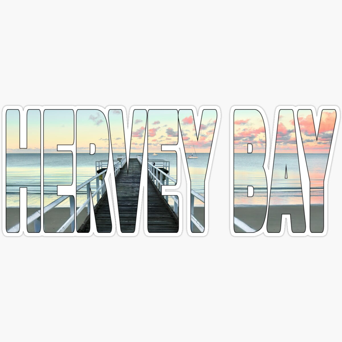 DOPASTICKER Hervey Bay - Paradise Qld Australia Scarness Jetty Sticker ...