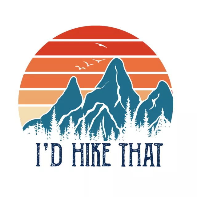 DOPASTICKER I'D Hike That Sticker Outdoors Social Distance Camping ...