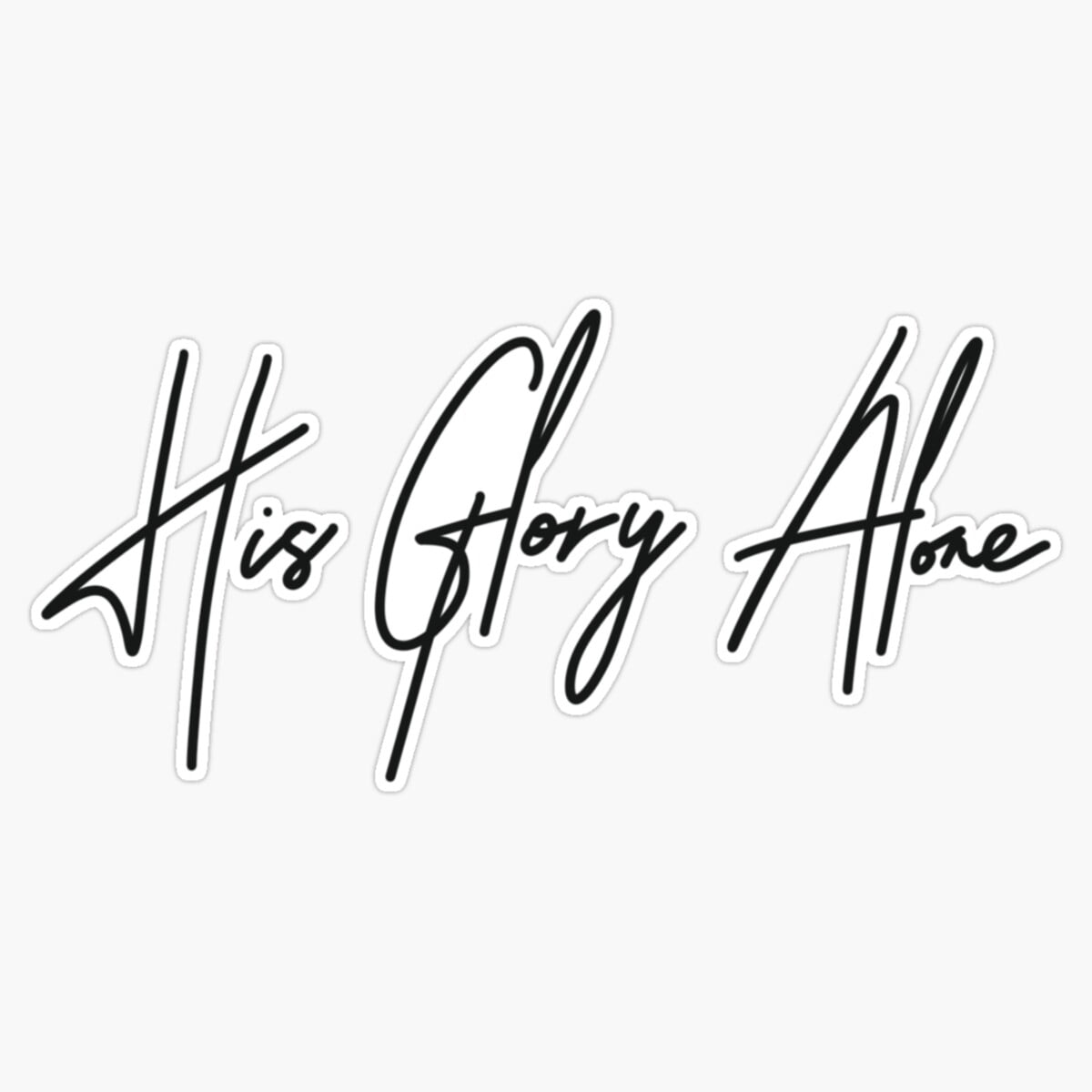 DOPASTICKER His Glory Alone Sticker, Phone Sticker Water Bottle Sticker ...