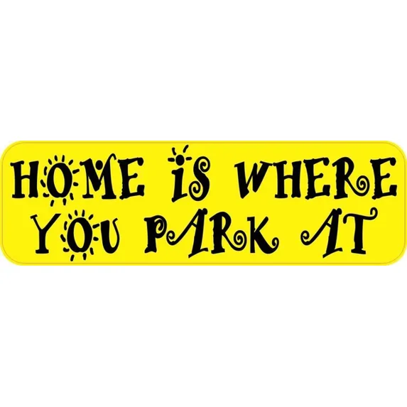 DOPASTICKER Home Is Where You Park At Sticker Car Hobbies Sticker Phone ...