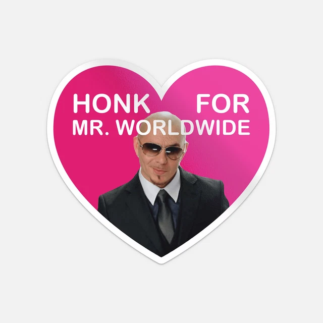 DOPASTICKER Honk For Mr Worldwide Sticker Decal Phone Decal Water ...