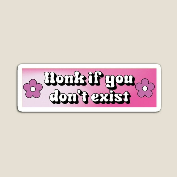 DOPASTICKER Honk If You Don T Exist Sticker, 2180 Phone Sticker, Latop ...