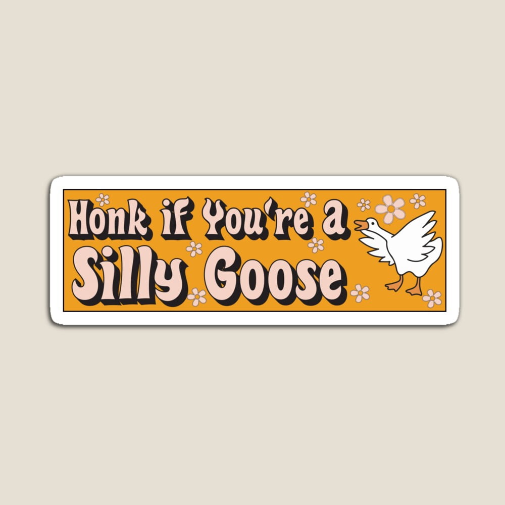 DOPASTICKER Honk If You'Re A Go.Ose Sticker - 2400 Hot Trending ...