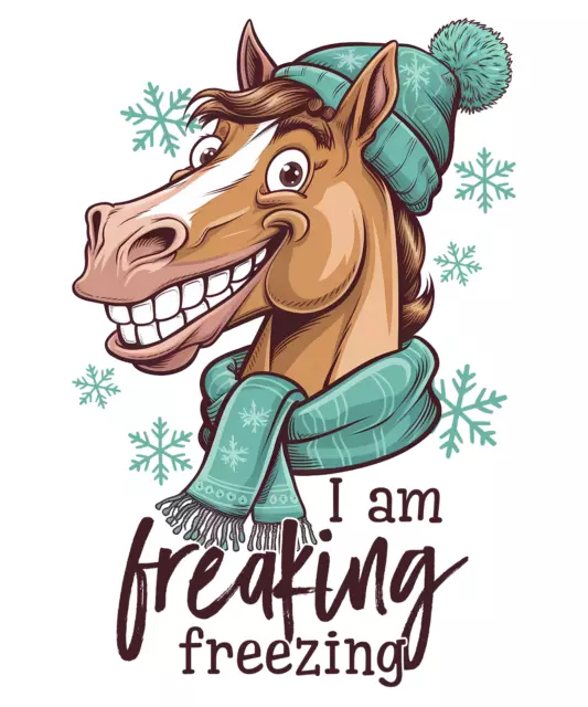 DOPASTICKER Horse Sticker Quote I Am Freezing Cold Weather Winter Ice ...
