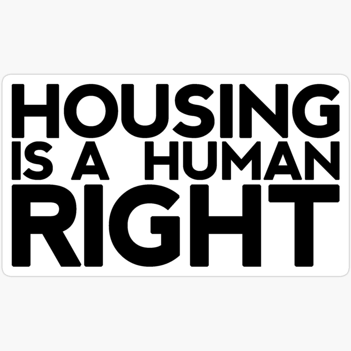 DOPASTICKER Housing Is A Human Right Sticker Decorative Laptop, Phone ...