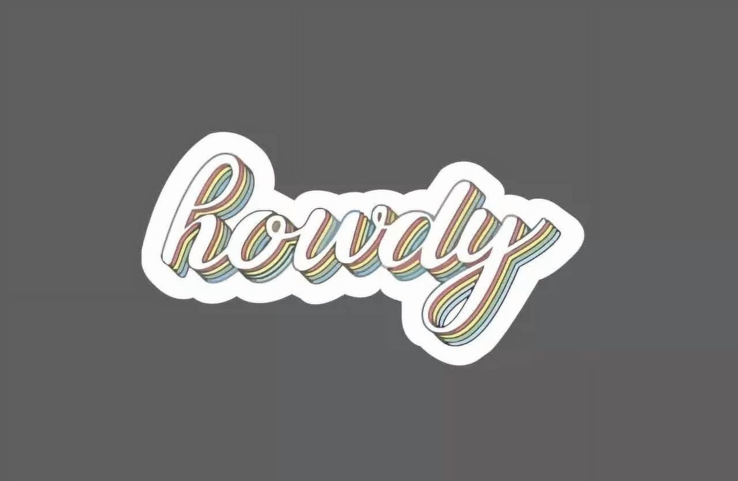 DOPASTICKER Howdy Southern Greeting Waterproof, Phone Sticker, Lover ...