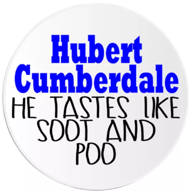 DOPASTICKER Hubert Cumberdale He Tastes Like Soot And Poo Sticker Phone ...