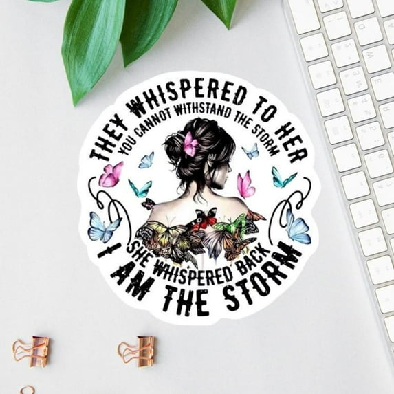 DOPASTICKER I Am The Storm Warrior Quote Feminism Sticker Phone Sticker ...