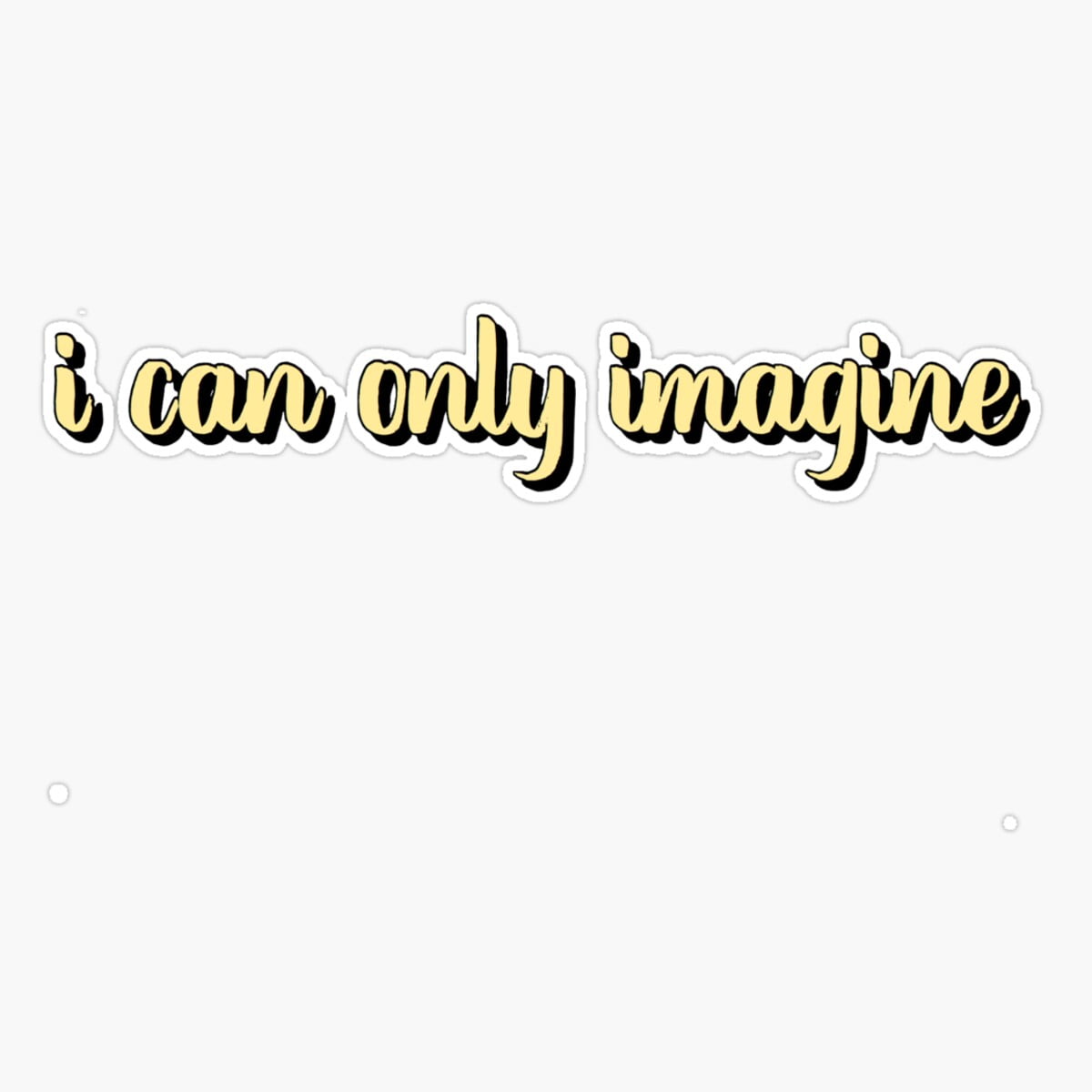 DOPASTICKER I Can Only Imagine Sticker, Phone Sticker Water Bottle ...