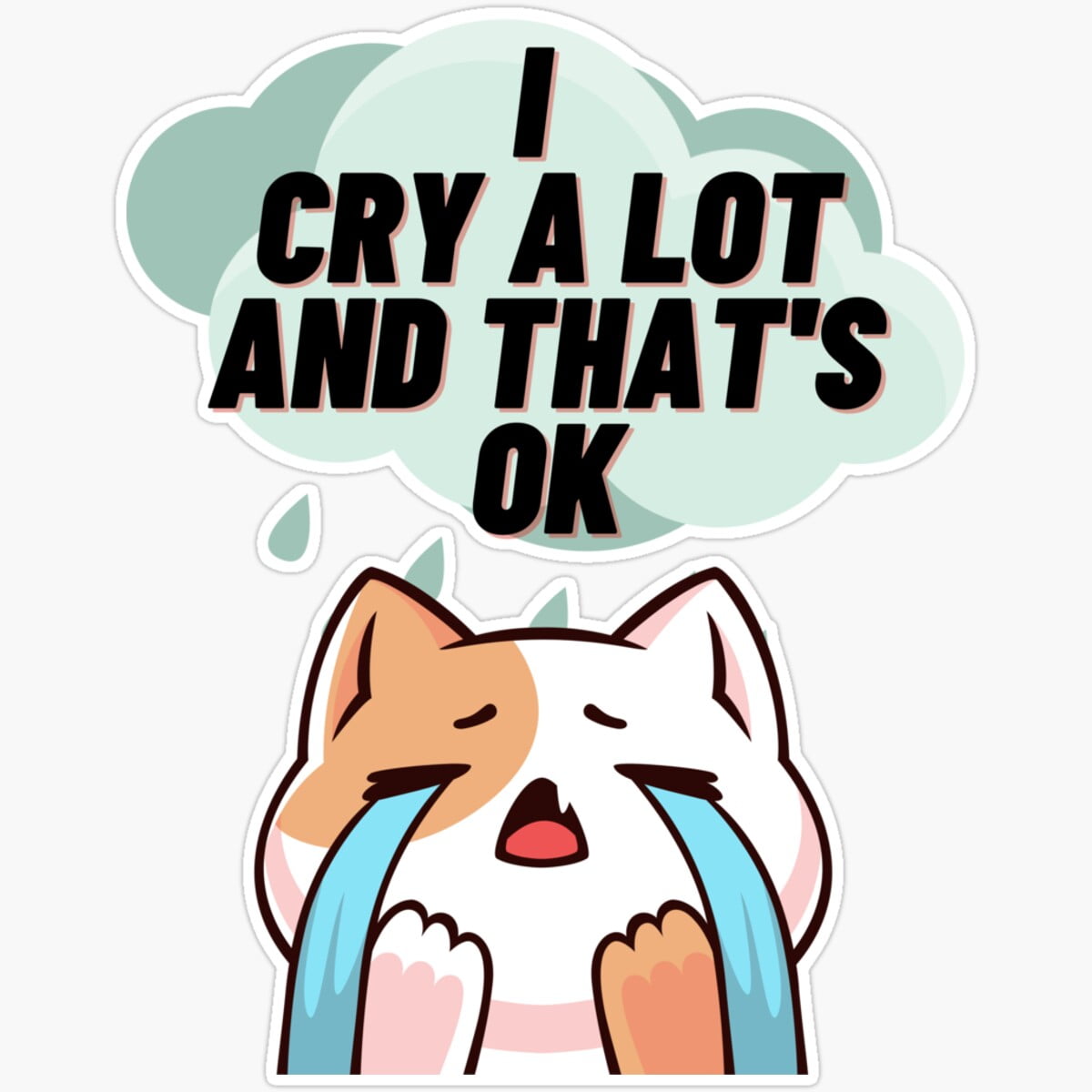 DOPASTICKER I Cry A Lot, And That'S Ok - Crying Cat Sticker Decorative ...