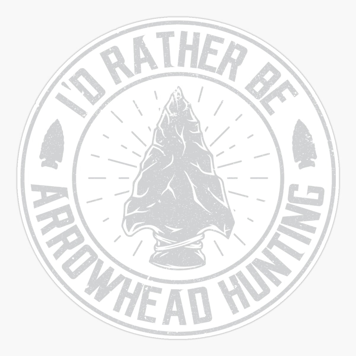 DOPASTICKER I'D Rather Be Arrowhead Hunting Sticker, Phone Sticker Car ...