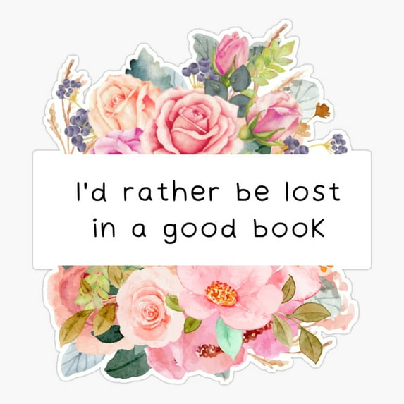 DOPASTICKER I'D Rather Be Lost In A Good Book, Kindle Case, Book Lovers ...