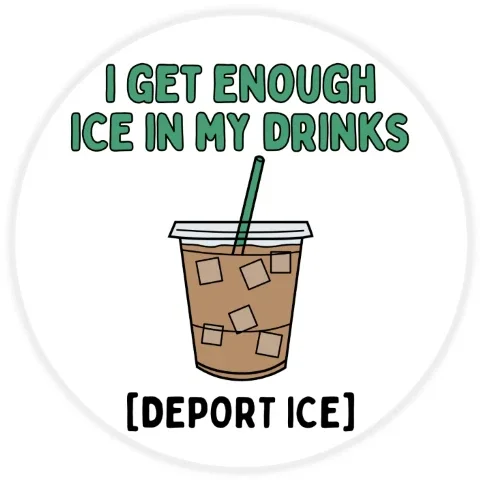 DOPASTICKER I Get Enough Ice In My Drinks, Immigration Phone Decal ...