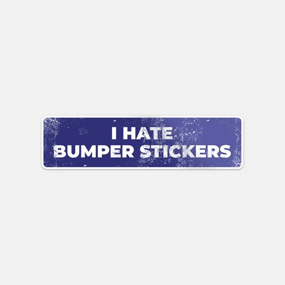 DOPASTICKER I Hate Bumper Stickers Car Bumper Sticker Decal Waterproof ...