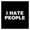 DOPASTICKER I Hate People Perfect Gift Everyone Phone Decal Water ...