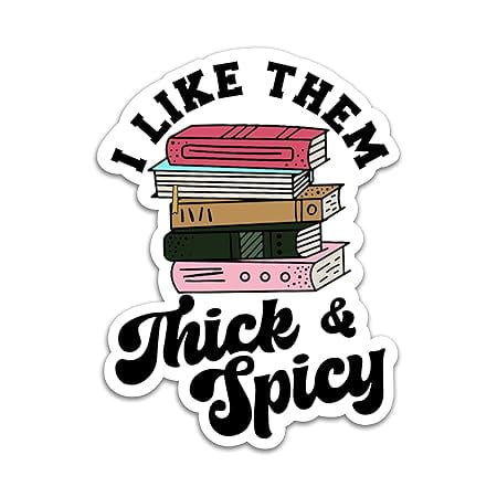 DOPASTICKER I Like Them Thick And Spicy Sticker, Reading Book Sticker ...