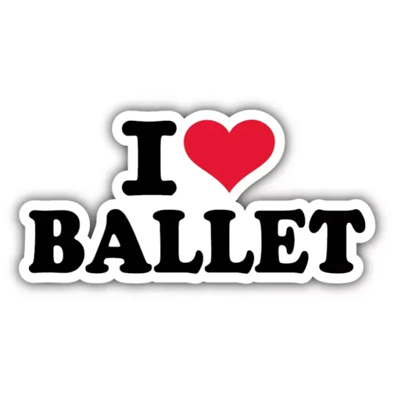 DOPASTICKER I Love Ballet Slogan Sticker Decal Phone Decal Water Bottle ...