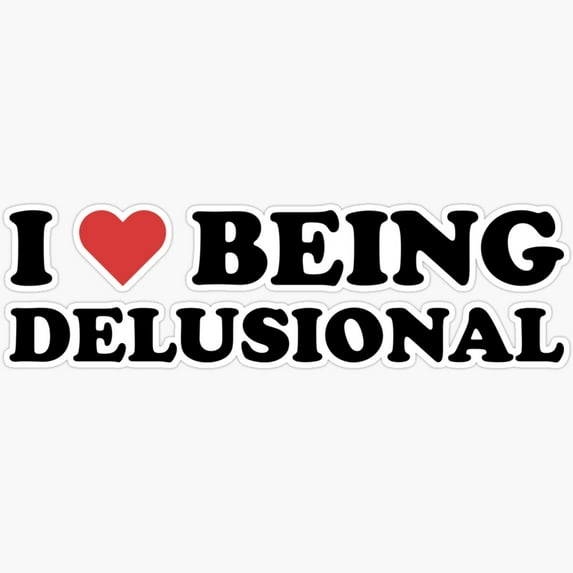 DOPASTICKER I Love Being Delusional Â™¥ Caption Design Phone Decal ...