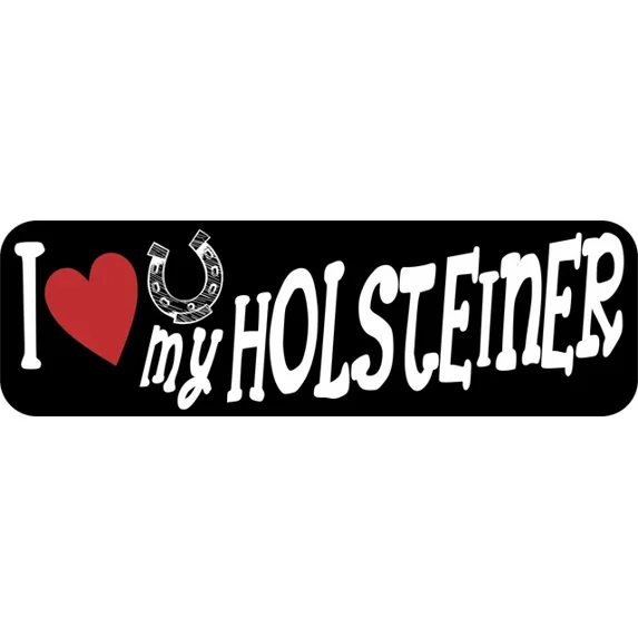 DOPASTICKER I Love My Holsteiner Sticker Phone Sticker, Latop Sticker ...