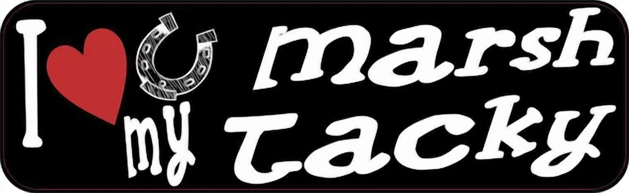DOPASTICKER I Love My Marsh Tacky Sticker Phone Sticker, Latop Sticker ...