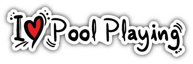 DOPASTICKER I Love Pool Playing Slogan Sticker Decal Phone Decal Water ...