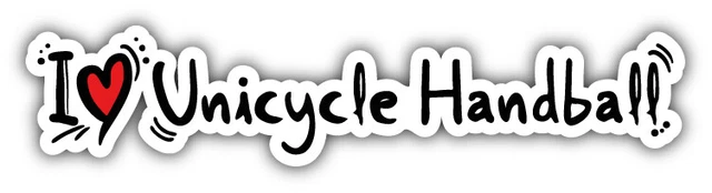 DOPASTICKER I Love Unicycle Handball Slogan Sticker Decal Phone Decal ...