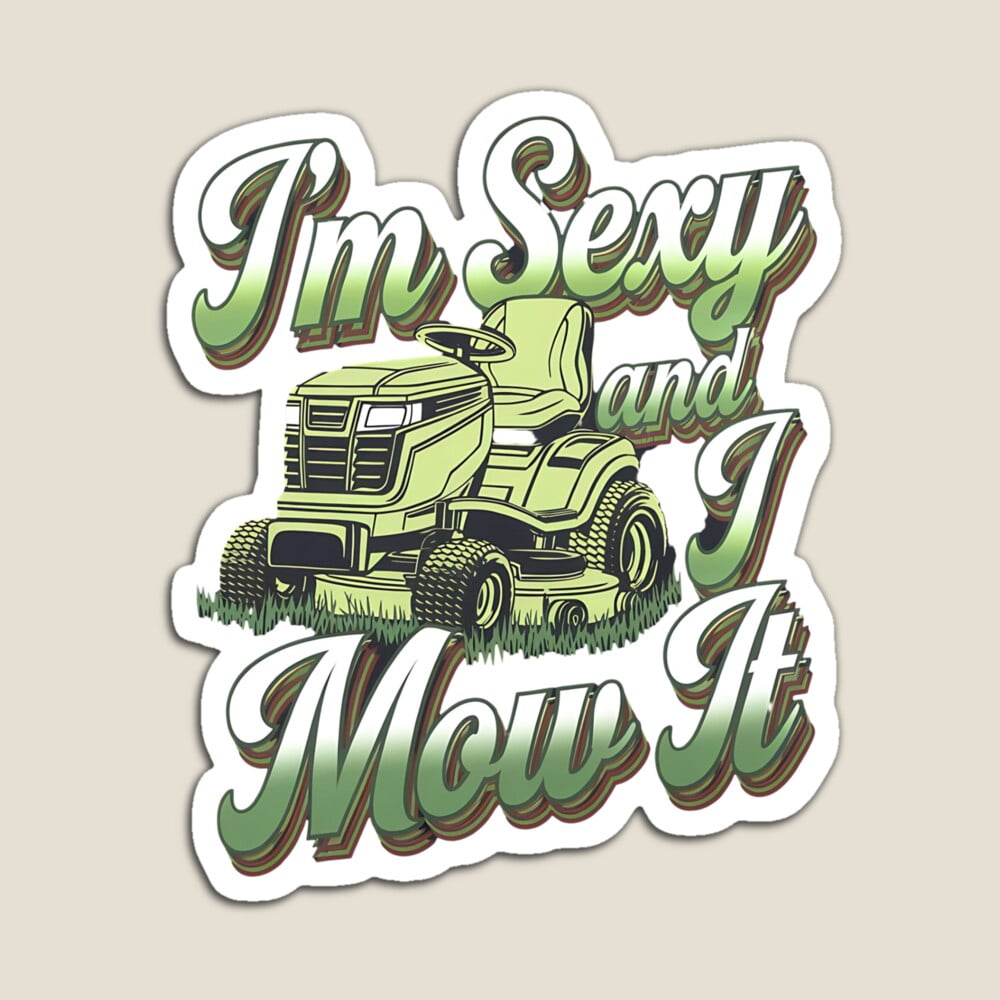 DOPASTICKER I'M And I Mow It - Community Gardening - Backyard Gardening ...
