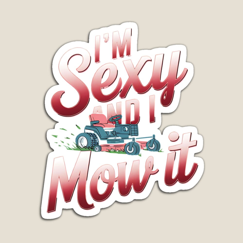DOPASTICKER I'M And I Mow It - Community Gardening - Backyard Gardening ...