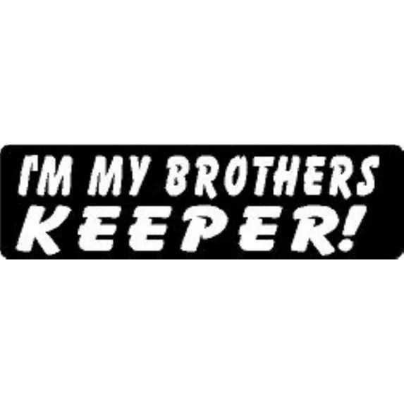 DOPASTICKER I'M My Brother Keepers! Sticker Hard Hat Sticker Phone ...