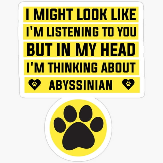 DOPASTICKER I'M Thinking About Abyssinian, Abyssinian Sticker Phone ...
