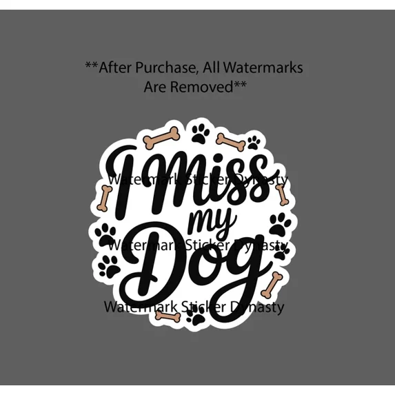 DOPASTICKER I Miss My Dog Sticker Animal Pet Family Love Bone Paw ...