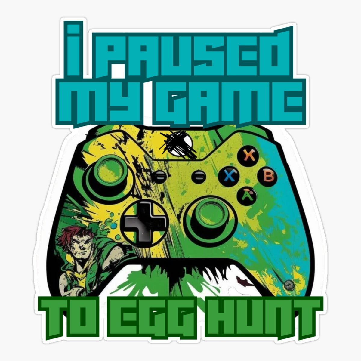 DOPASTICKER I Paused My Game To Egg Hunt Egg Day Unny Gamer Boys Kids ...