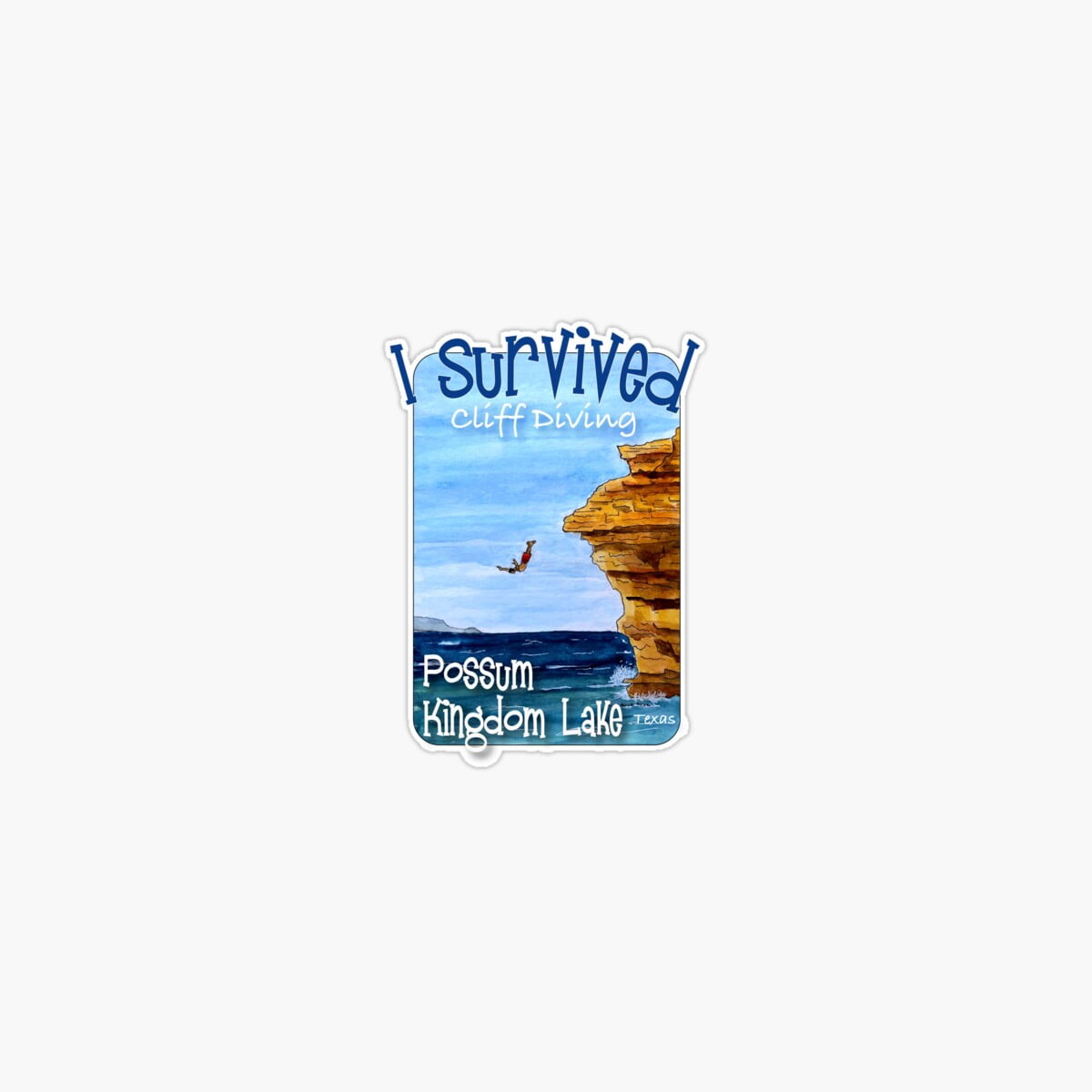 DOPASTICKER I Survived Cliff Diving At Possum Kingdom Lake, Texas ...