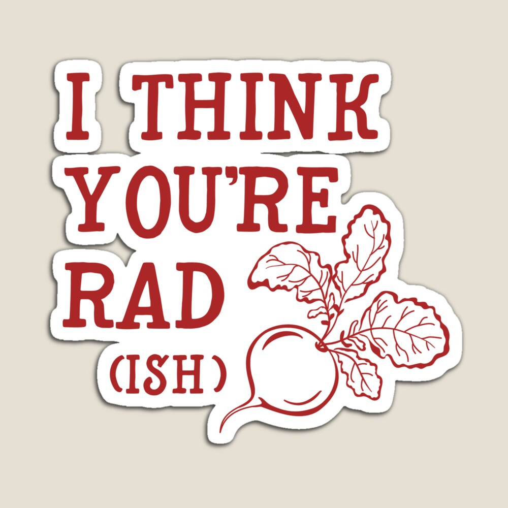 DOPASTICKER I Think You'Re Rad (Ish) Sticker Decorative Laptop, Phone ...
