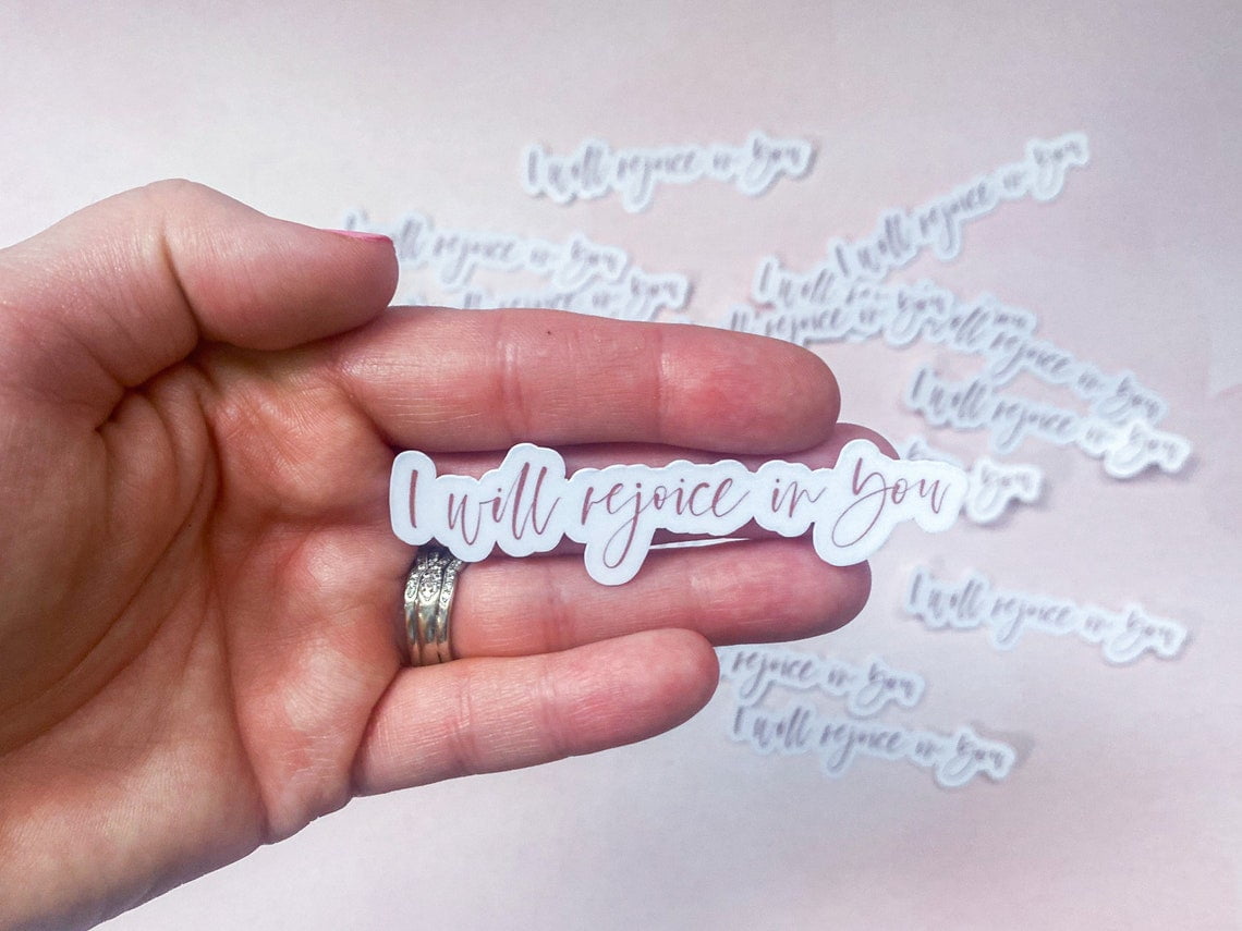 DOPASTICKER I Will Rejoice In You Sticker Phone Sticker, Latop Sticker ...