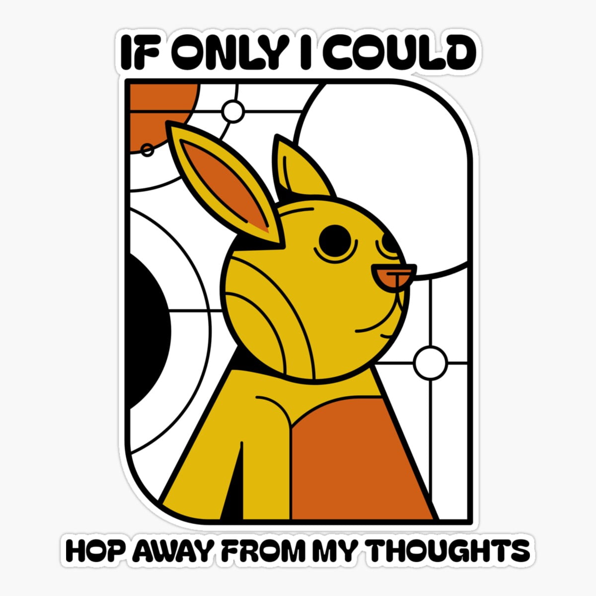 DOPASTICKER If Only I Could Hop Away From My Thoughts Overthinker Sad ...