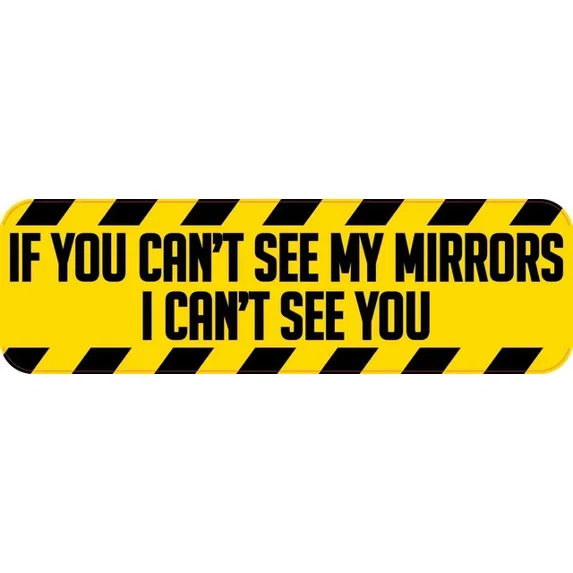 DOPASTICKER If You Cant See My Mirrors Sticker Phone Sticker, Latop ...