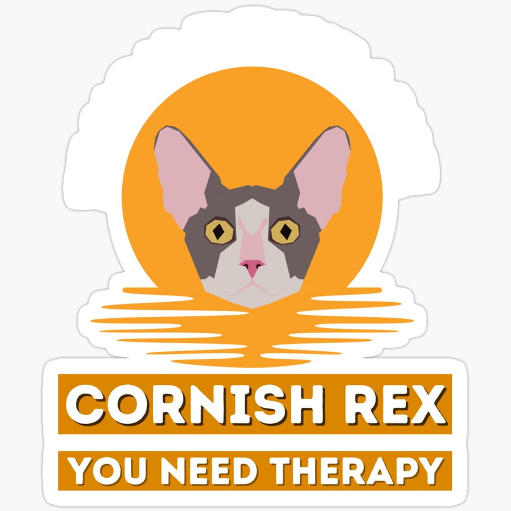 DOPASTICKER If You Don'T Like Cornish Rex You Need Therapy, Cornish Rex ...